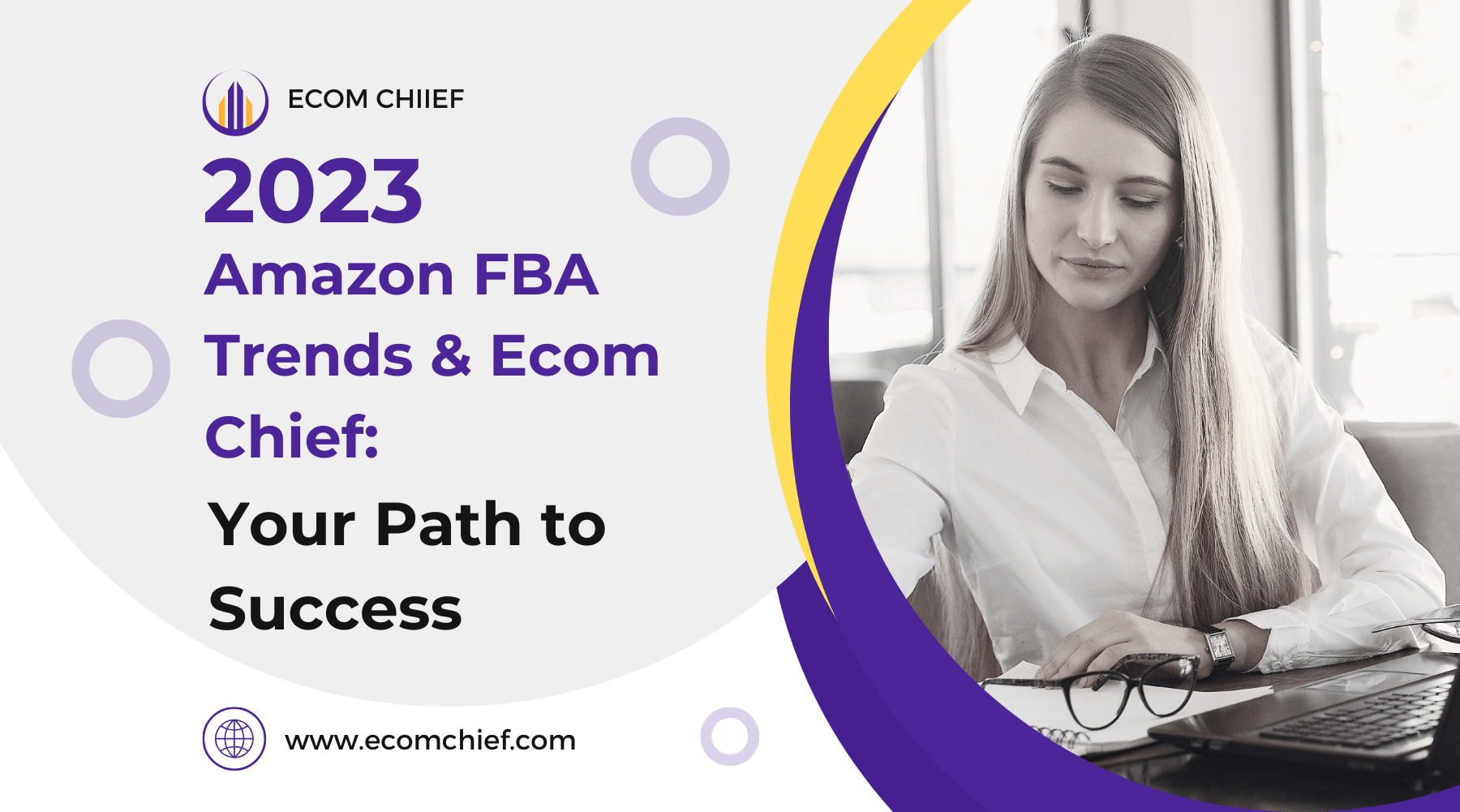 2023 Amazon FBA Trends & Ecom Chief: Your Path to Success – Ecom Chief